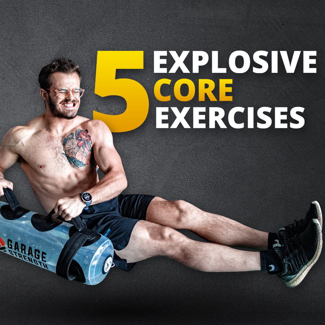 Top 5 Explosive Core Exercises – Garage Strength