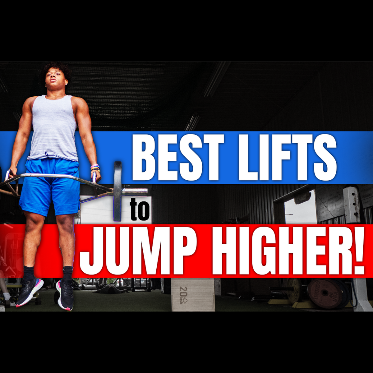 Best Lifts for Vertical Jump – Garage Strength